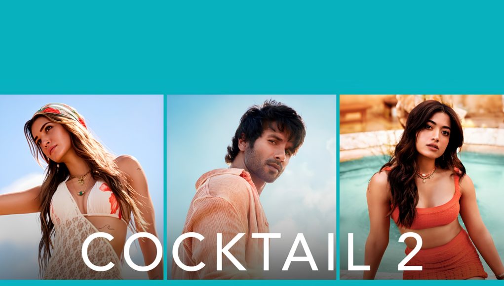 Why Watch Shahid Kapoor’s Upcoming Romantic Film Cocktail 2 2026?